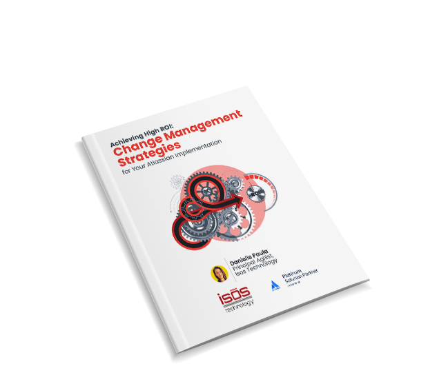 Change Management Strategies for Your Atlassian Implementation